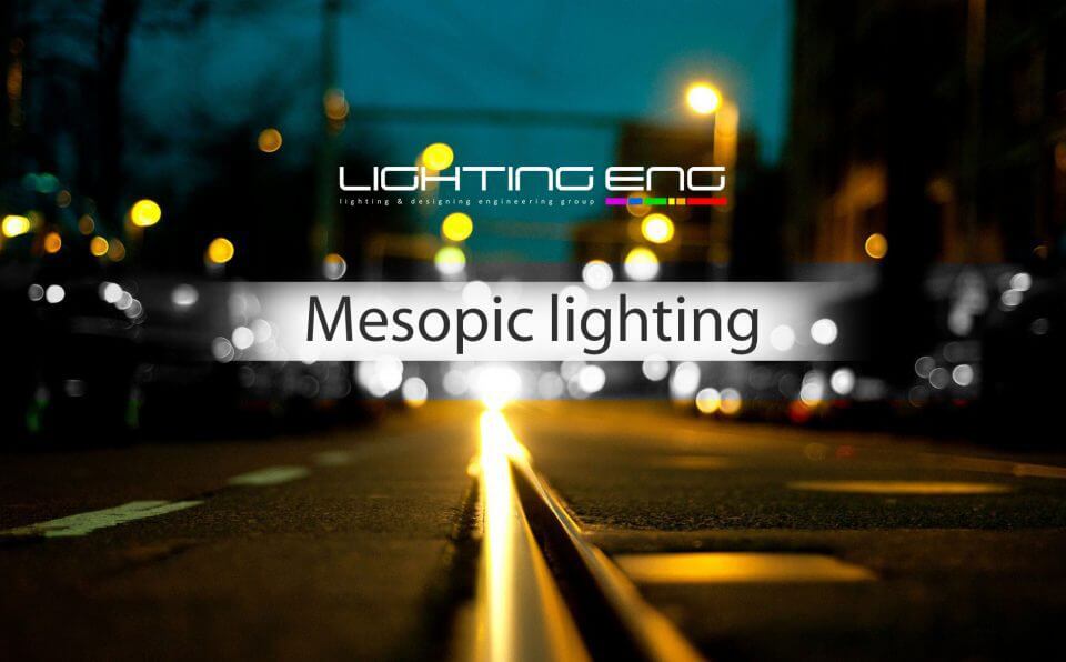 LAT-mesopic-lighting-01 | شرکت مهندسی نور و هنر